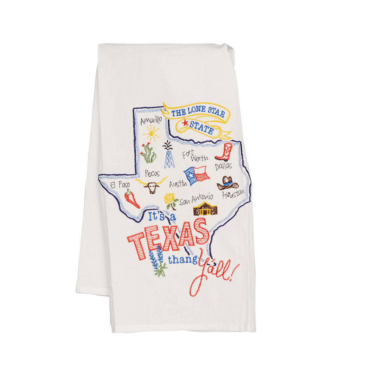 It's a Texas Thang Y'all Embroidered Flour Sack Towel (F2201 ...